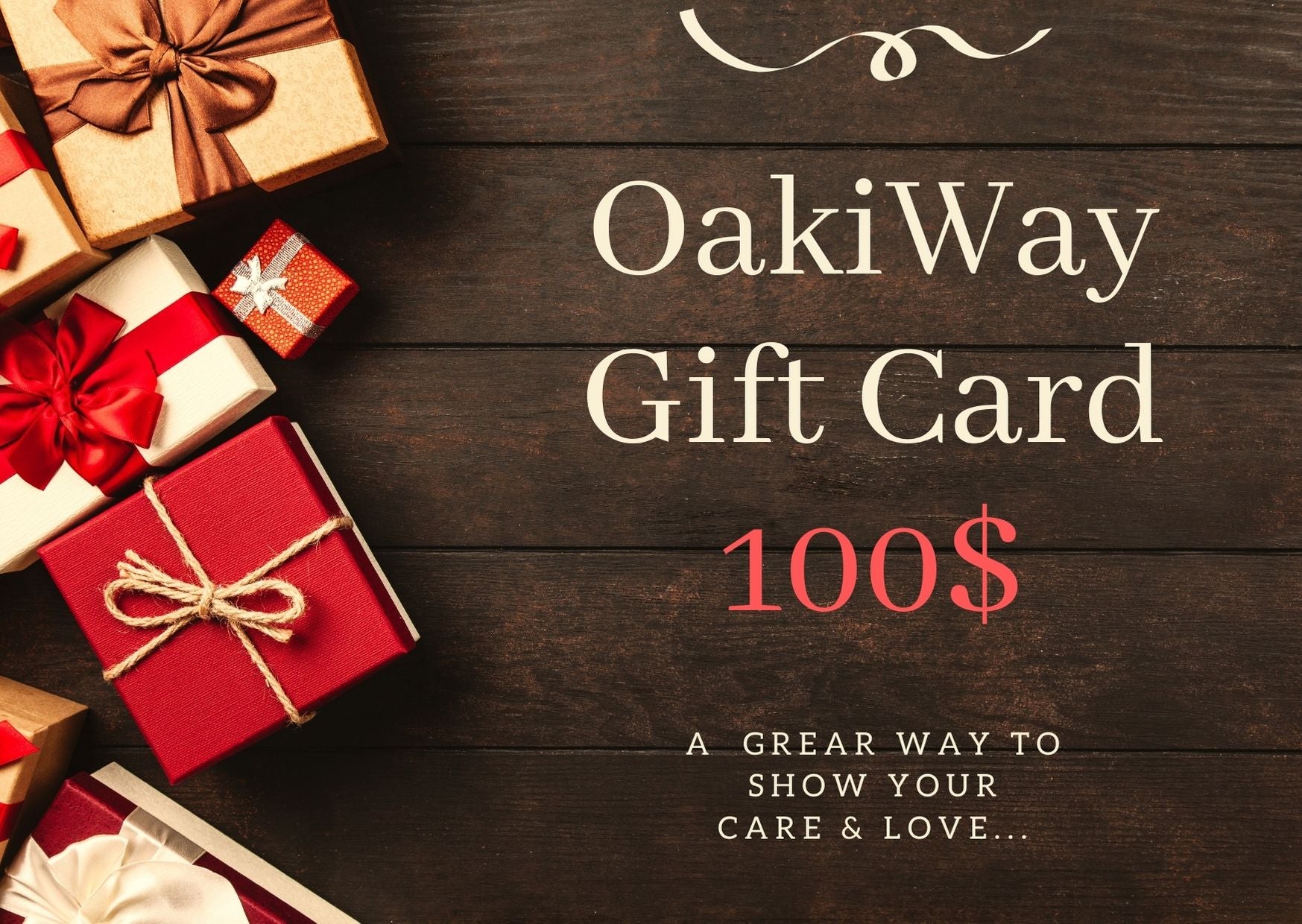 OakiWay Gift Cards OakiWay Gift Cards